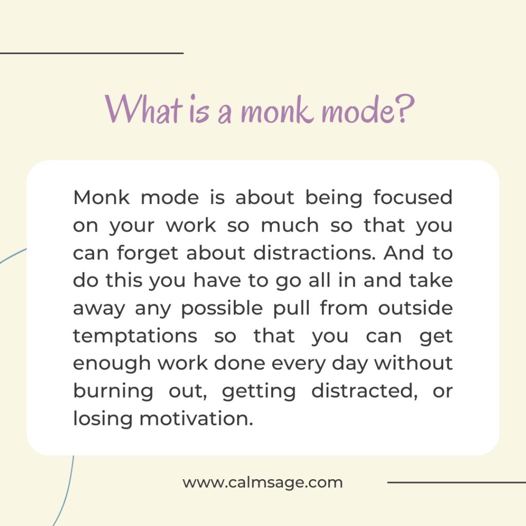 What Is Monk Mode – Benefits And Strategies